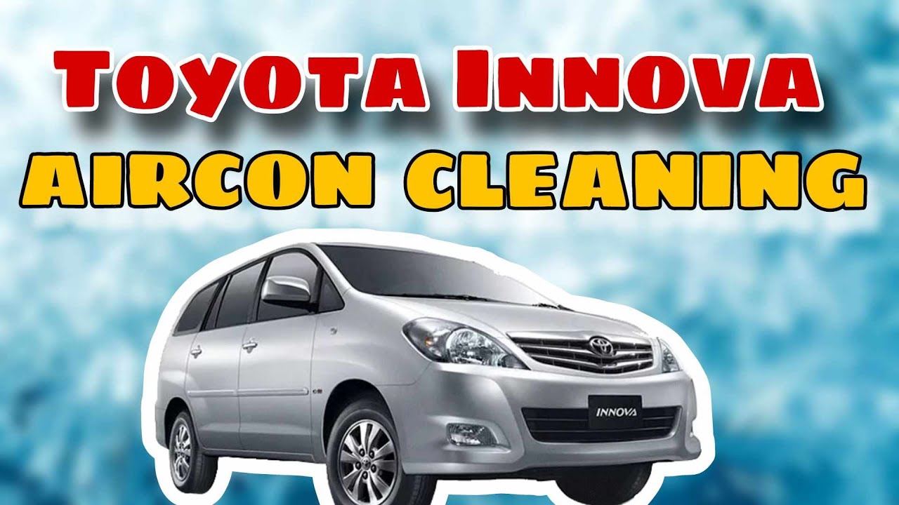 How to Clean Aircon of Toyota Innova - YouTube