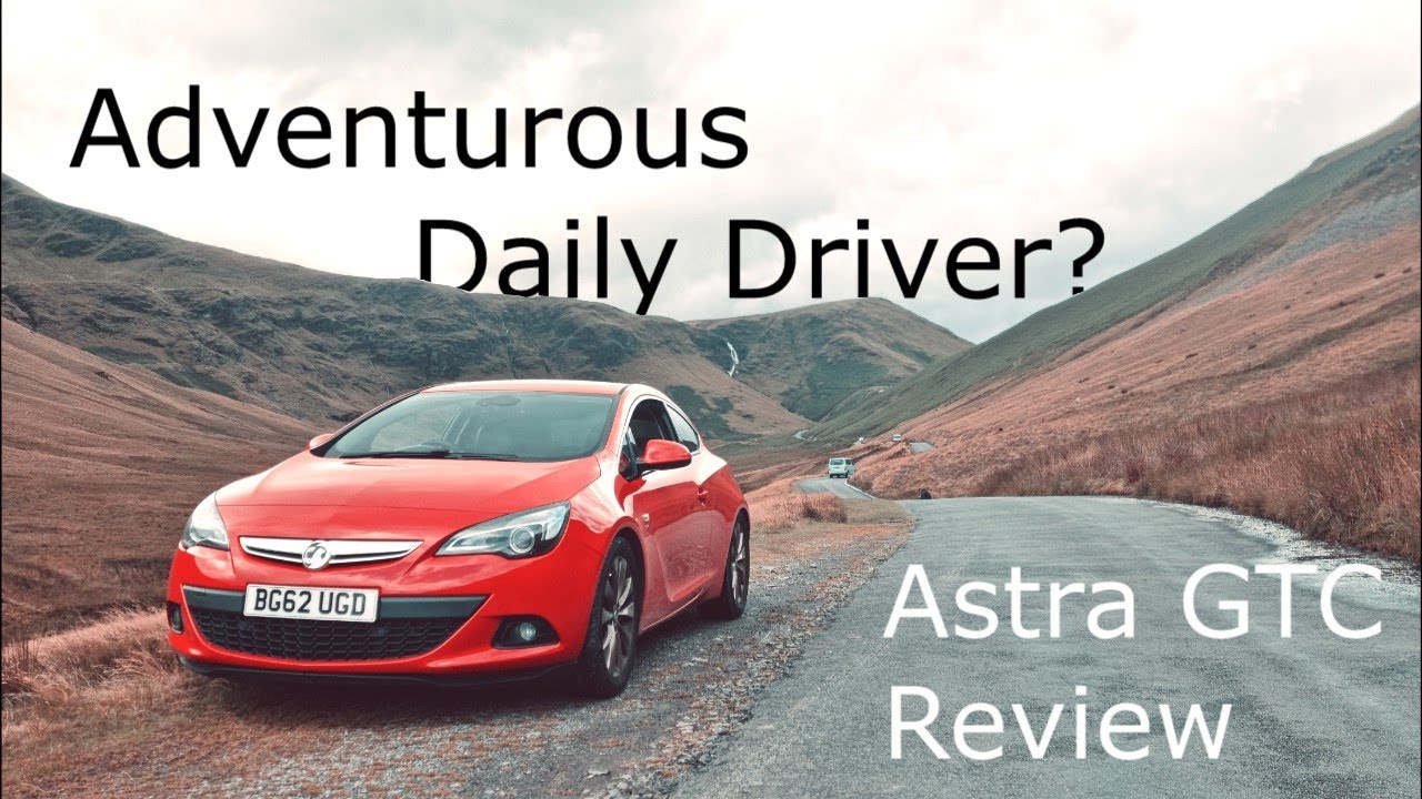 Astra GTC Review - An adventurous Daily? - YouTube