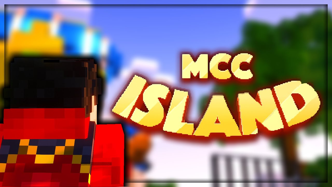 Welcome Back To MCC Island! | Early Access - YouTube