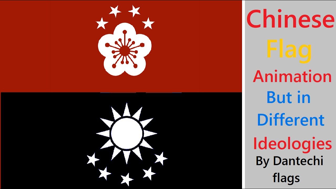 Chinese flag animation but in different ideologies - YouTube