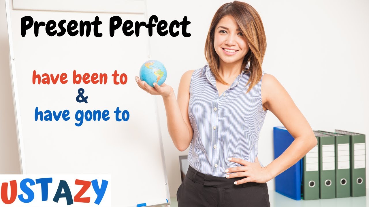 Present perfect, have been to / have gone to، English grammar tenses ...