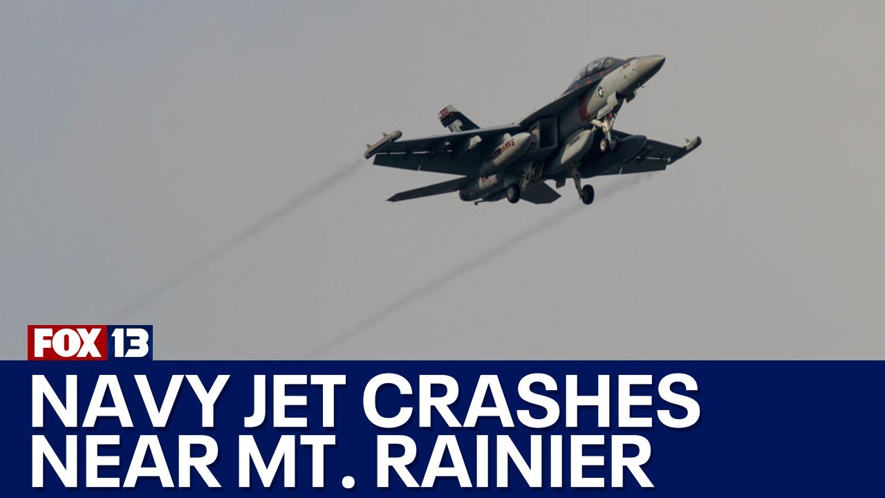 Navy aircraft crashes near Mount Rainier, crew status unknown | FOX 13 ...