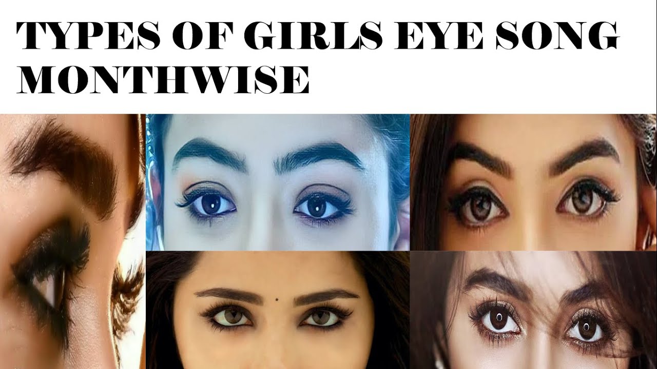 TYPES OF GIRLS EYE SONG MONTHWISE 🔥💯👀 - YouTube