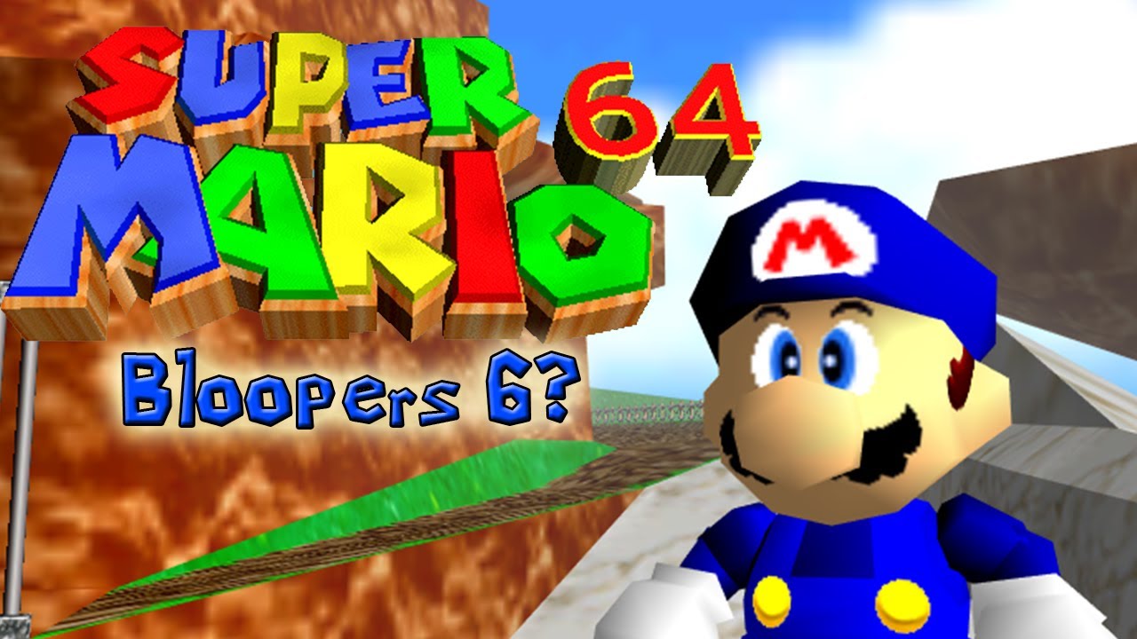 Super Mario 64 Bloopers 6 (Trailer) - YouTube