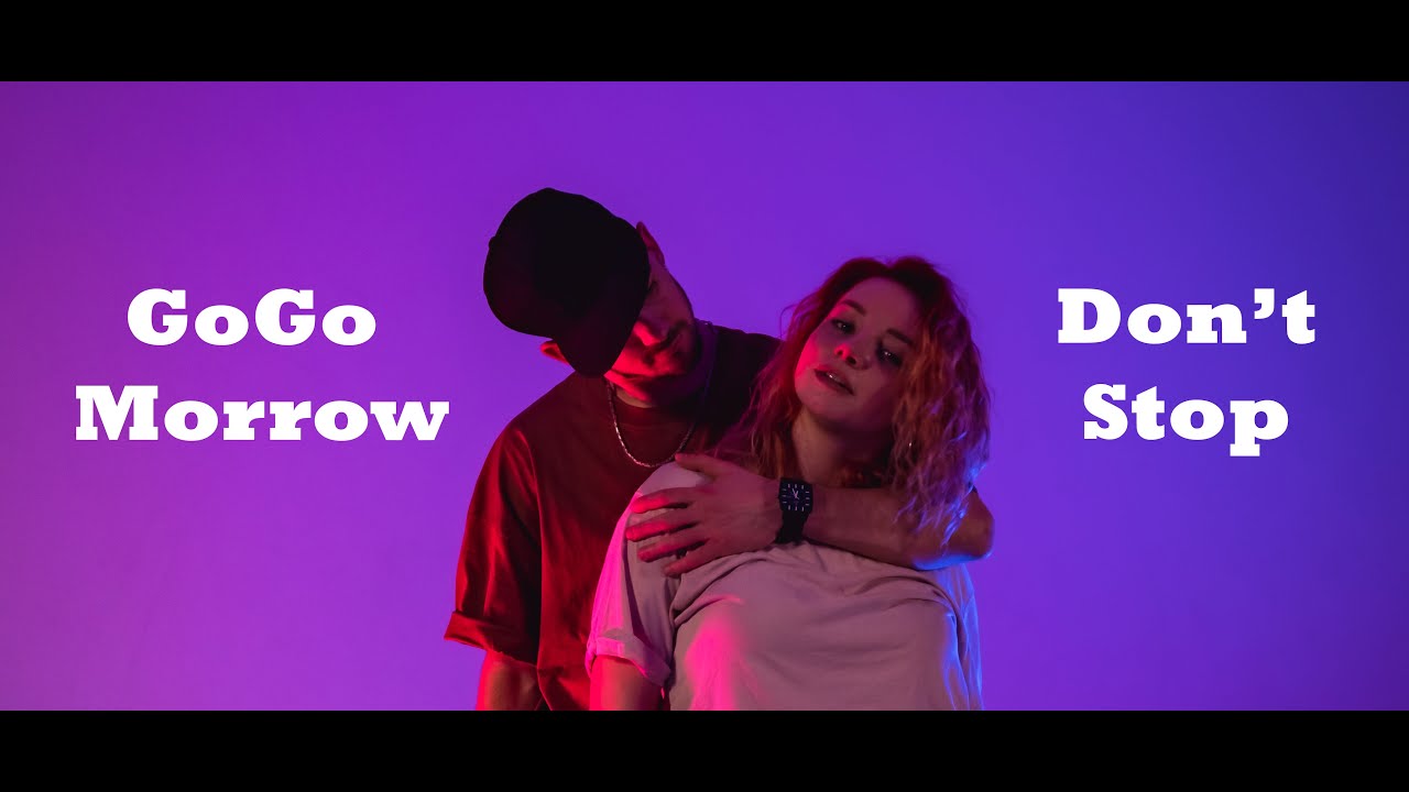 GoGo Morrow - Don't Stop || Choreography by Rugile & Igor - YouTube
