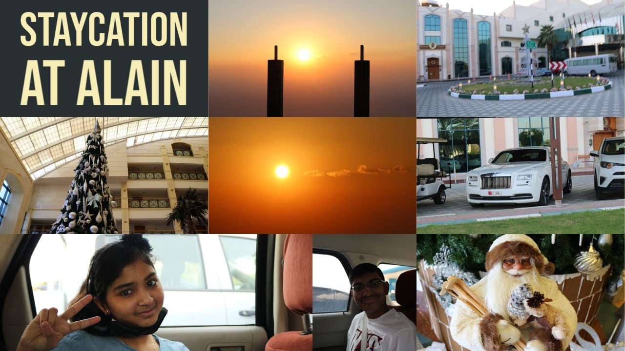 Staycation At Al Ain |Visiting Jebel Hafeet and green mubazzarah |Steve ...