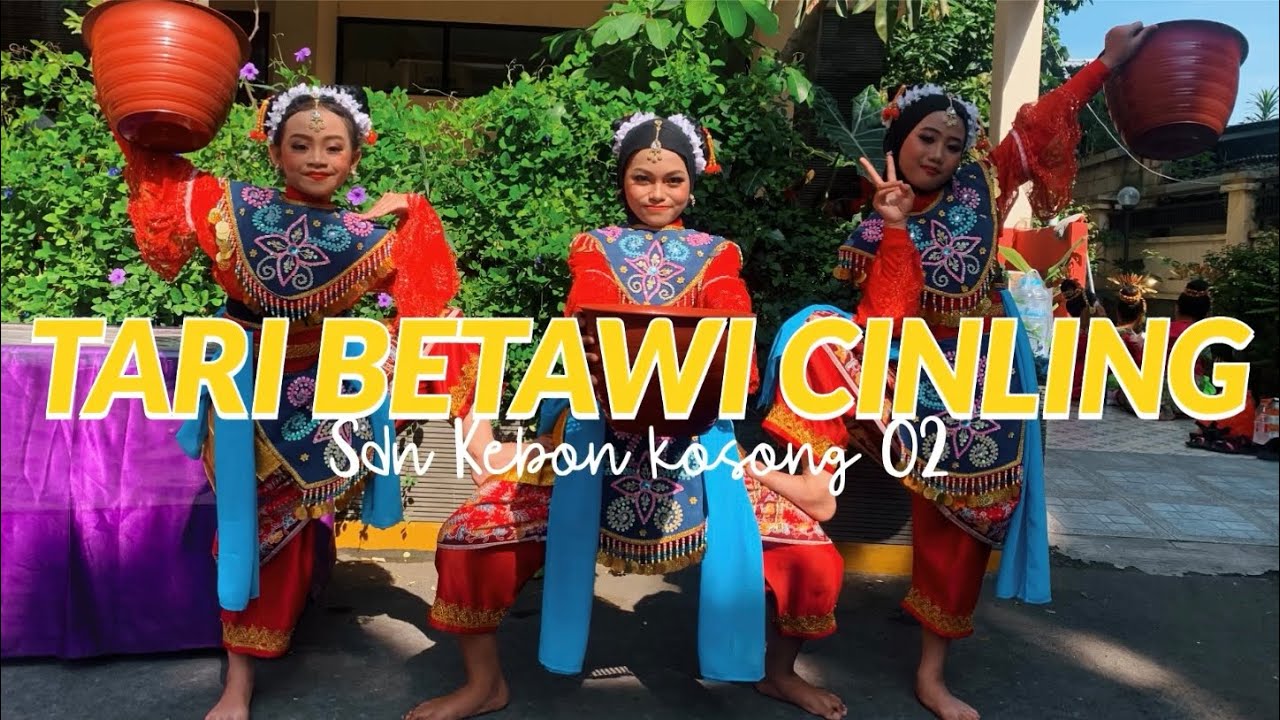 Tari Kreasi Betawi Cinling SDN Kebon Kosong 02 | FLS2N 2024 - YouTube