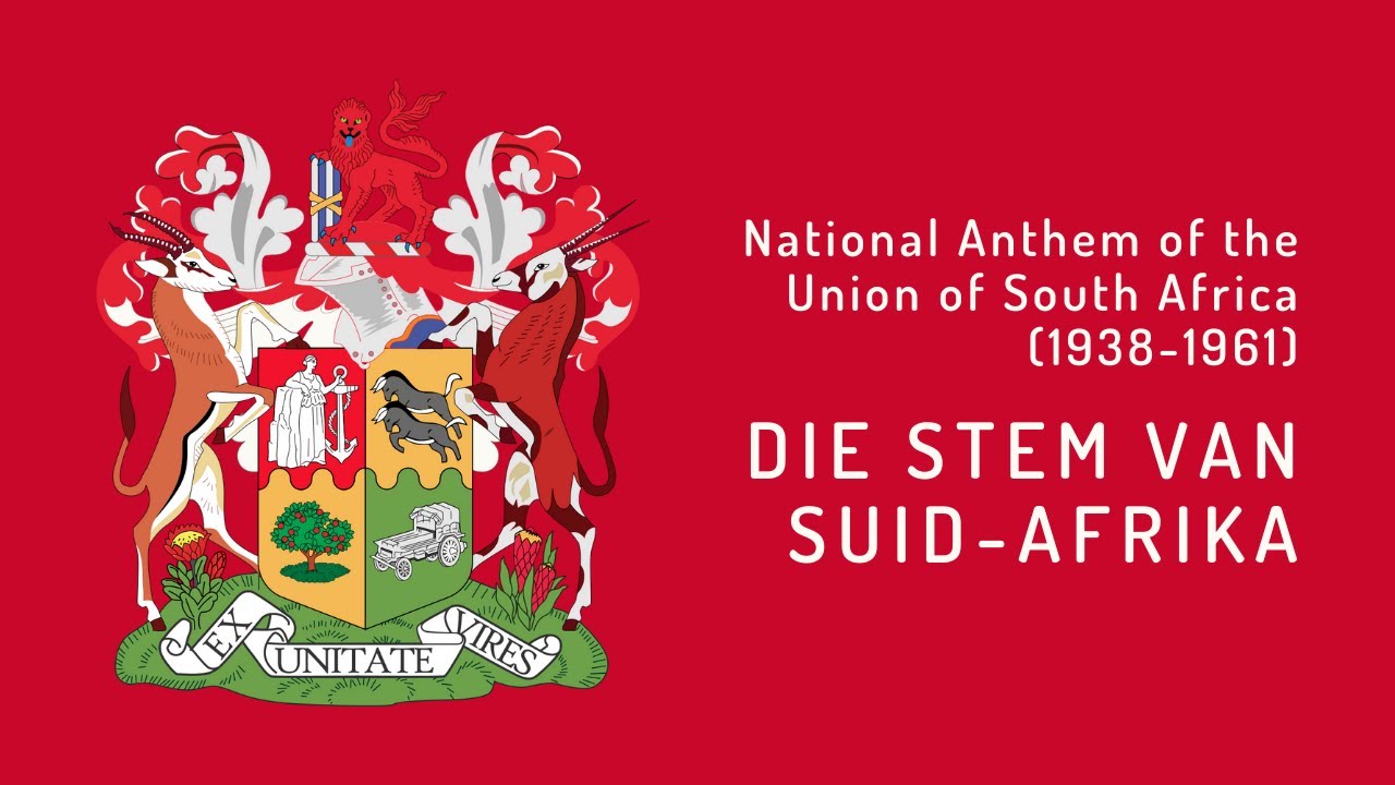 National Anthem of the Union of South Africa (1931 - 1961) - Die Stem ...