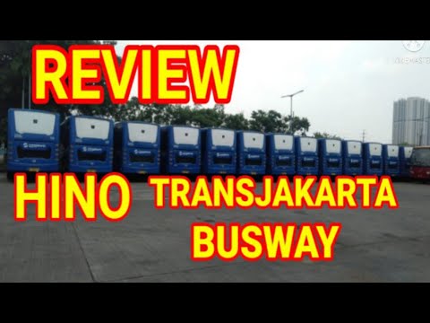 REVIEW BUSWAY, HINO MATIC TRANSJAKARTA - YouTube