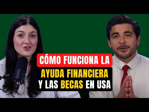 Cómo funcionan las becas y la ayuda financiera en los Estados Unidos