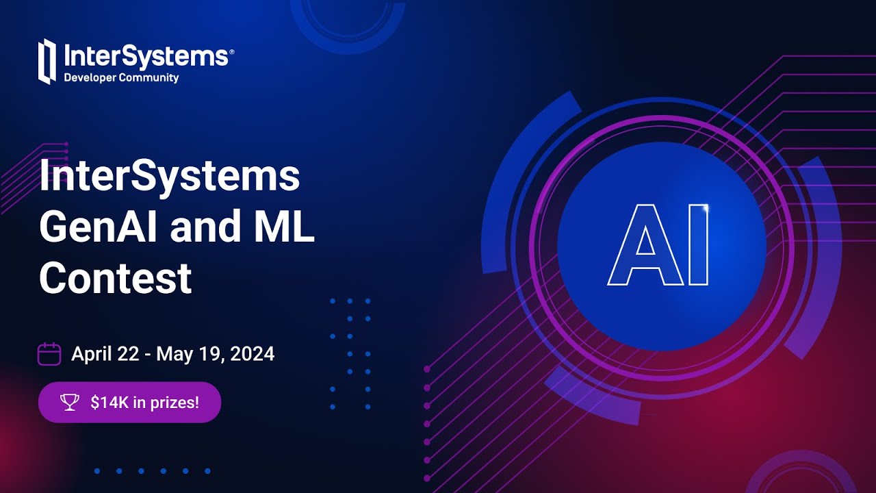 Intersystems Vector Search Genai And Ml Contest Youtube