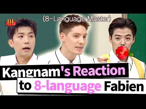 [Knowing Bros] ＂But We Start with Curse Words Too＂ Kangnam's Reaction to 8-language Fabien 🤣