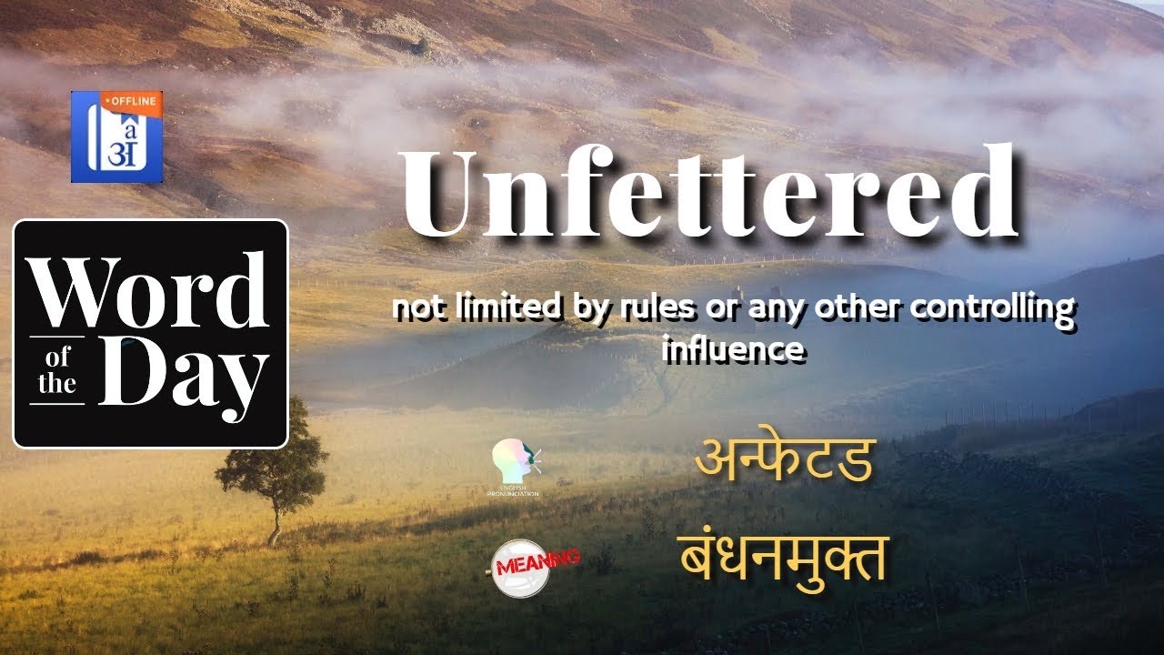 Unfettered In Hindi - HinKhoj - Dictionary - YouTube