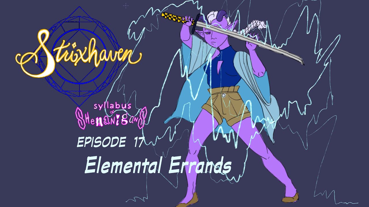 Lizards & Locations: Strixhaven - Session #17 (Elemental Errands) - YouTube