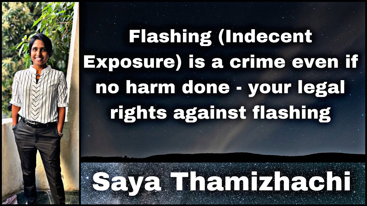 Flashing (Indecent Exposure) in Public and Here what you need to do ...