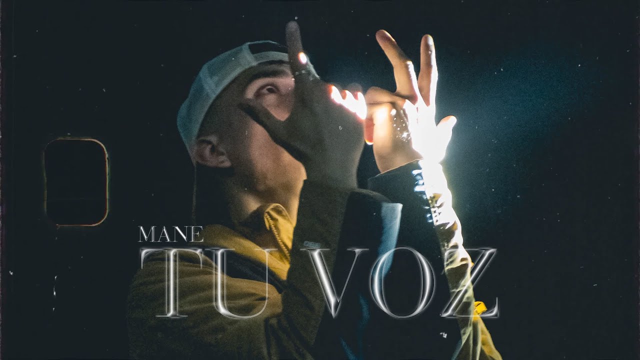 MANE - TU VOZ (official video) - YouTube