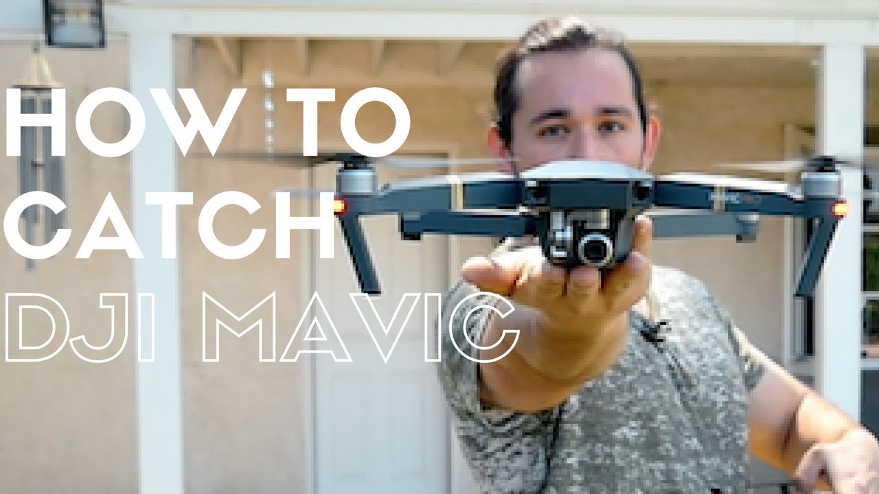 EASIEST Way to Hand Catch DJI Mavic Pro | Momentum Productions - YouTube