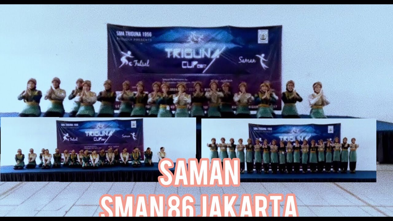 Saman SMAN 86 JAKARTA ㅡ TRIGUNA UTAMA CUP 2017 - YouTube