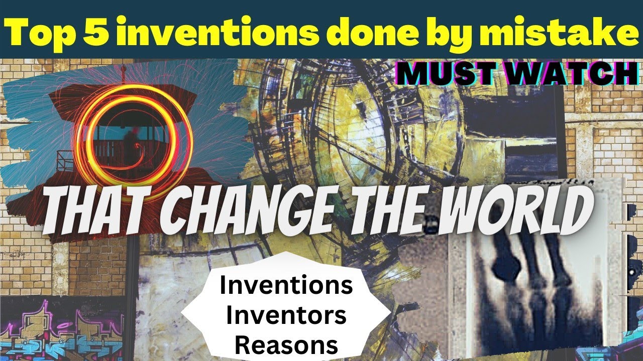 Five inventions done by mistake and change the world 💯/ Accidental ...