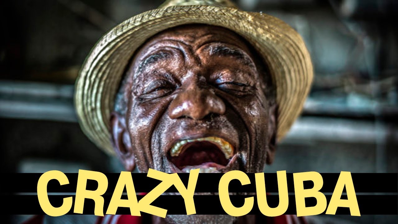 Crazy Cuba #1 - YouTube