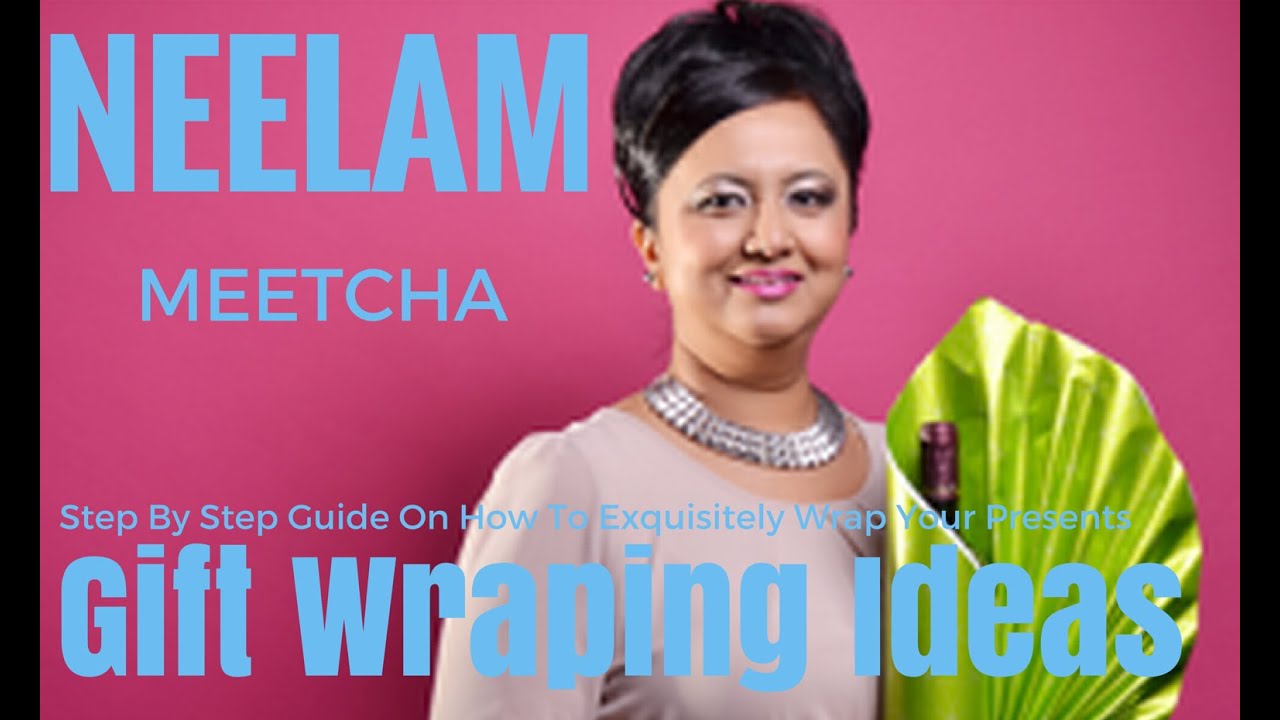Gift Wrapping Ideas - Book Review with Neelam Meetcha - YouTube