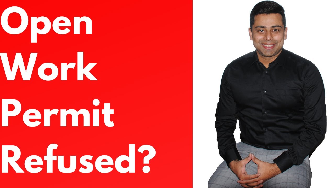 Refusal of OPEN WORK PERMIT - OUTSIDE CANADA - SPOUSE | Refusal ...