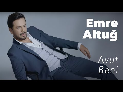 Emre Altuğ - Avut Beni (Official Video)
