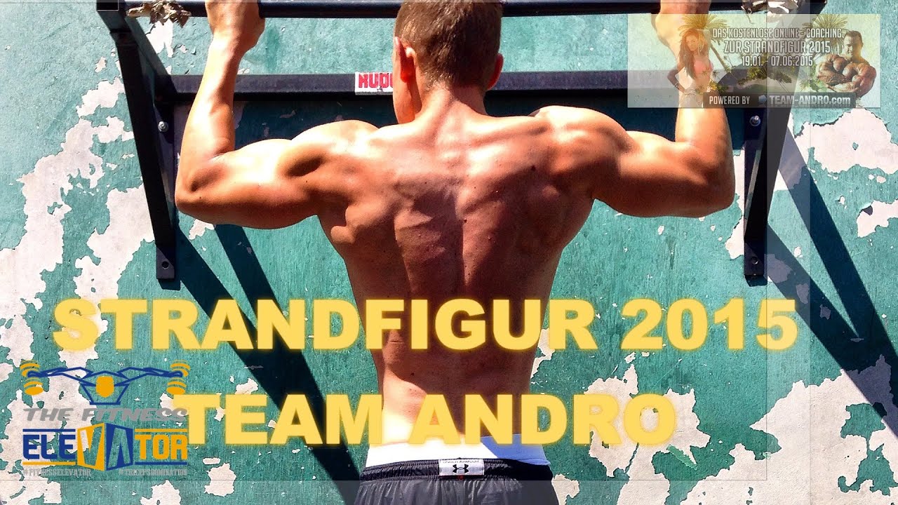 Strandfigur 2015 - Team Andro / Startpunkt / Pläne 2015 - Fitness ...