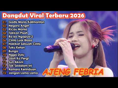 GADIS MANIS KALIMANTAN - NEGORO ANGIN - AJENG FEBRIA DANGDUT KOPLO JAWA VIRAL TERBARU 2026