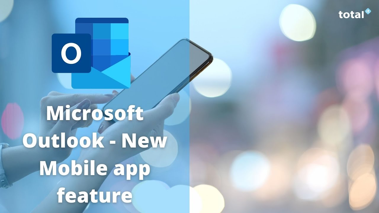 Microsoft Outlook Mobile App - NEW FEATURE - YouTube