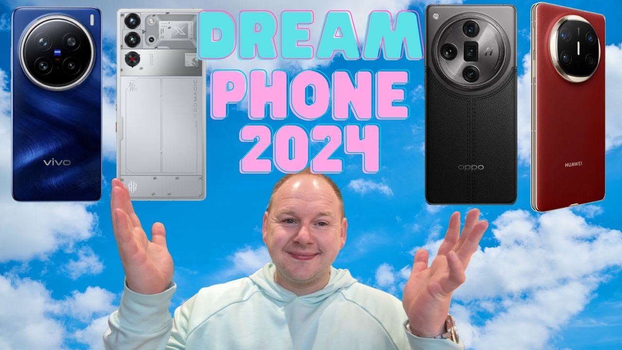 Dream Phone 2024 - What Would Yours Be? - YouTube
