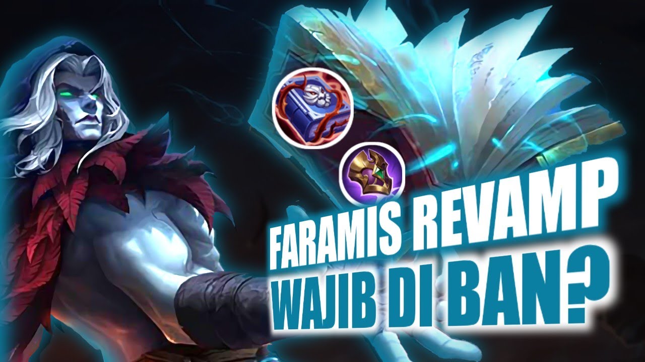 FARAMIS REVAMP !! NEW SKILL & ULTIMATE FARAMIS !! FARAMIS GAMEPLAY ...