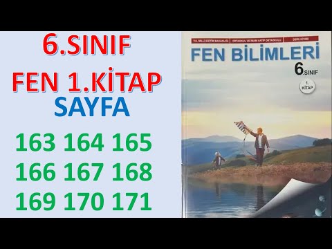 6 SINIF FEN BİLİMLERİ DERS KİTABI 1.kitap SAYFA 163 164 165 166 167 168 169 170 171 meb