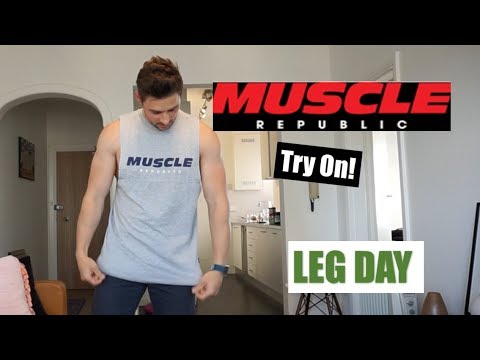 Muscle Republic TRY ON! Leg Day & Updates