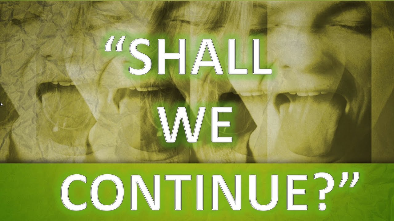 SUNDAY 10 -15- 17 SHALL WE CONTINUE - YouTube