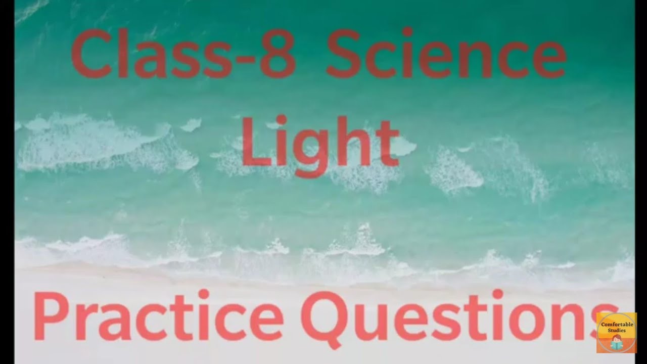 Ncert Class 8 Science Chapter 16 Light | Practice Questions ...