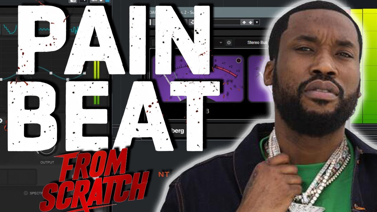 HOW TO MAKE MEEK MILL PAIN BEAT FROM SCRATCH - YouTube