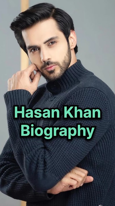Hasan Khan Biography #hasankhan #hassankhan #natumjanonahum #natumjanonahumdrama # ...