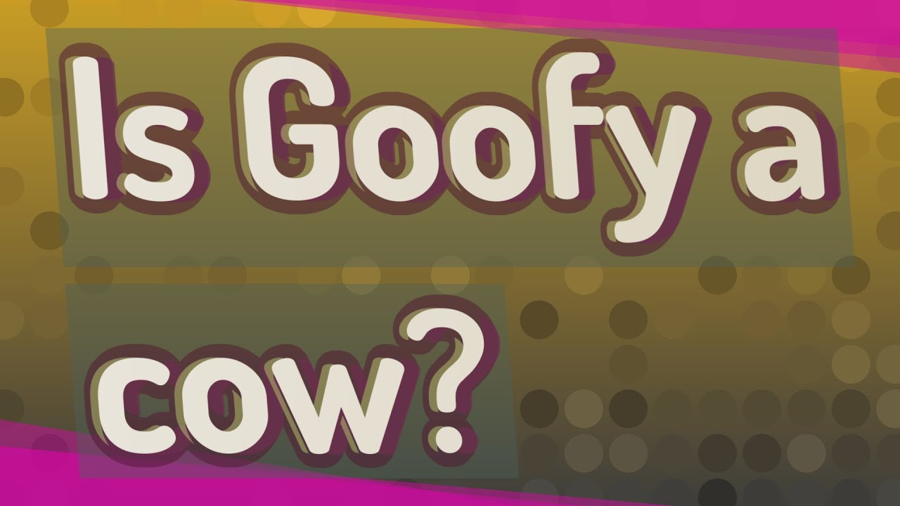 Is Goofy a cow? - YouTube
