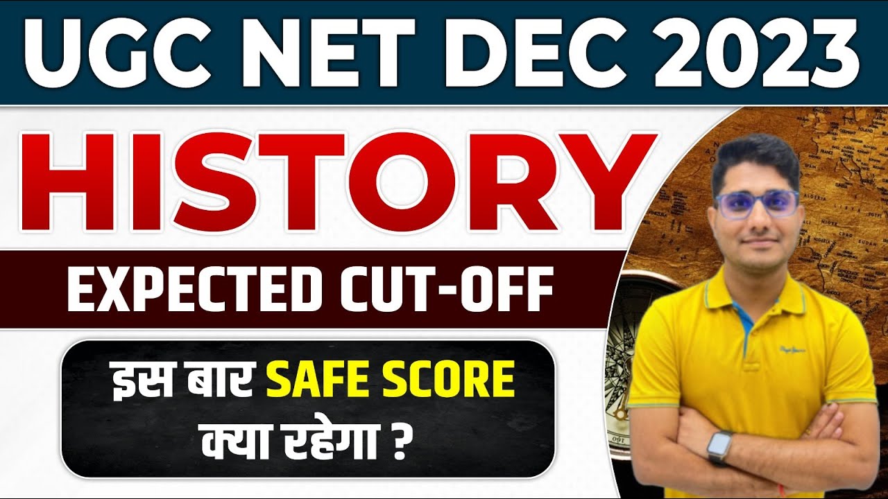 UGC NET December Cut Off 2023 | UGC NET History Expected Cutoff | NET ...