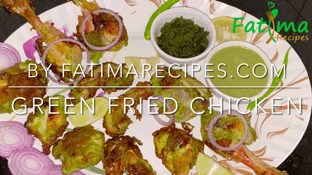 Green Fried Chicken | Fatima Recipes - YouTube
