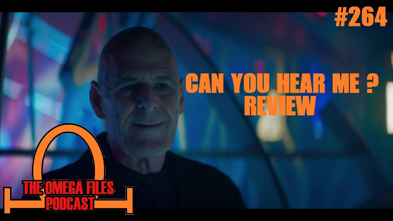 THE OMEGA FILES #264 - CAN YOU HEAR ME? - YouTube