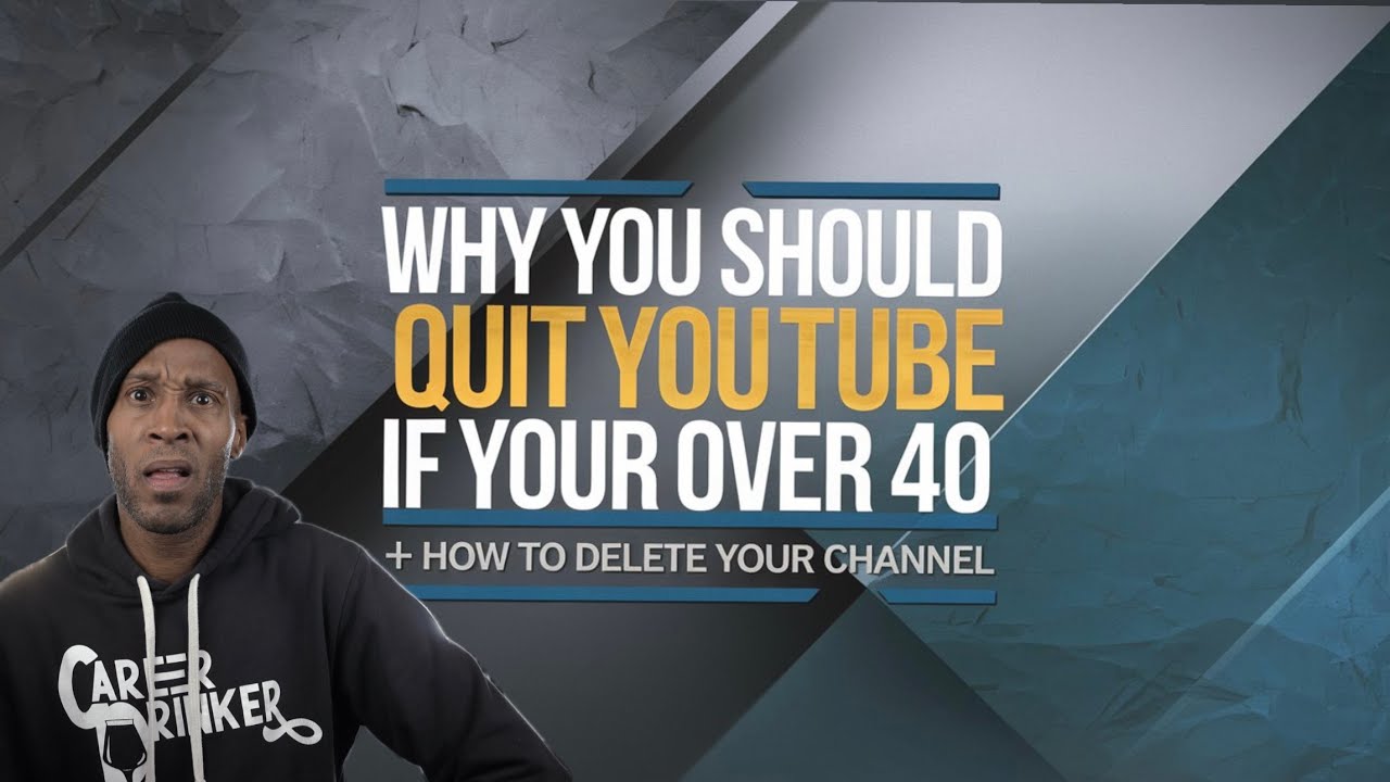 Why YOU Should QUIT YouTube IF Your Over 40 + How To DELETE YouTube ...