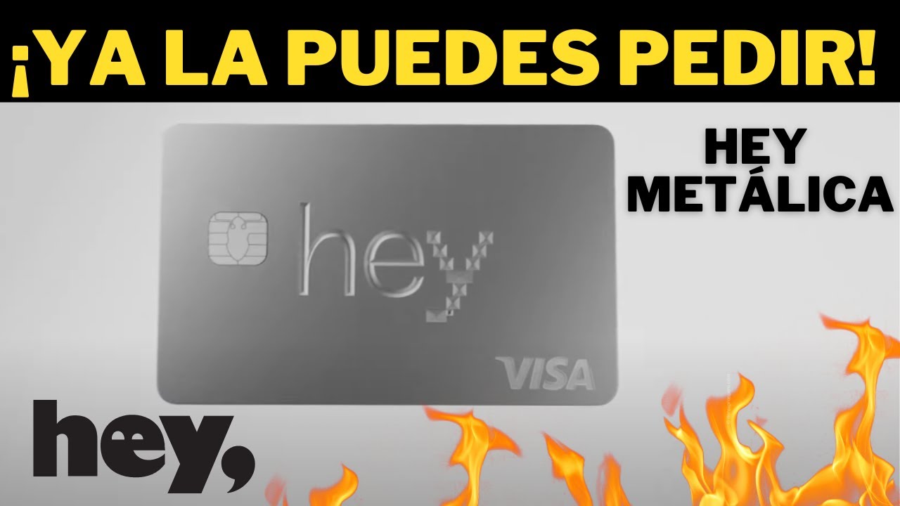 Ya disponible la Tarjeta METÁLICA de Hey Banco desde la App | ¿Precio ...