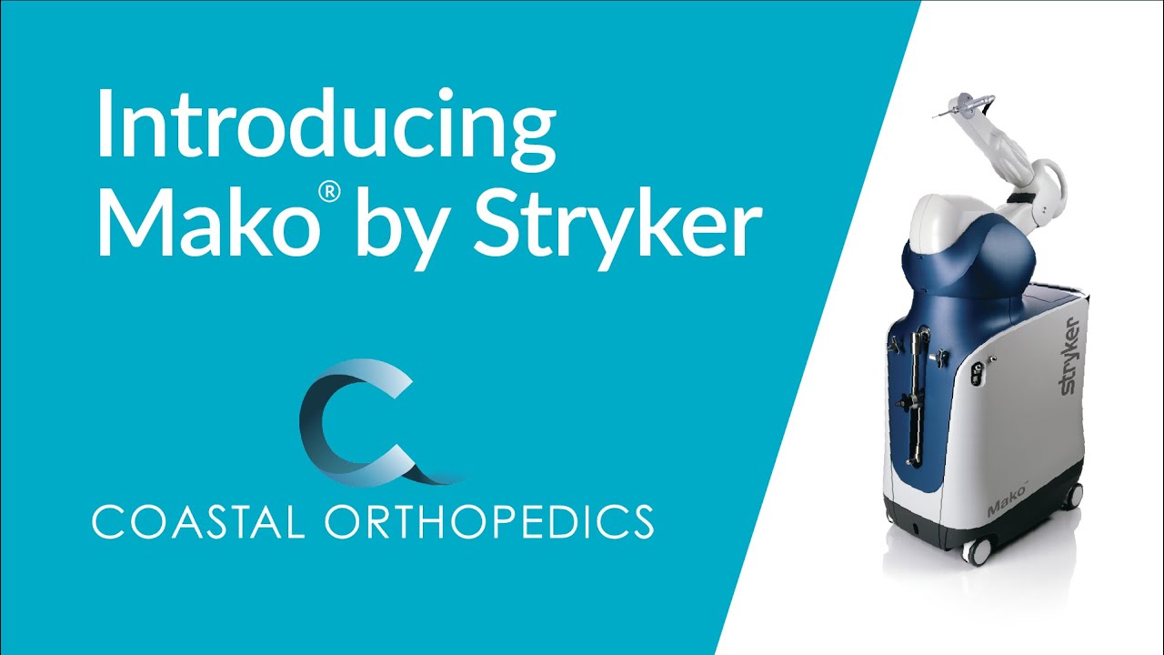 Coastal Orthopedics Now Offering Mako by Stryker - YouTube