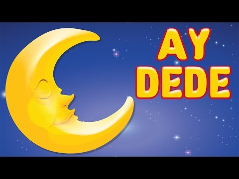 AY DEDE ŞARKISI (Anaokulu Şarkıları) - Çoçuk Şarkıları