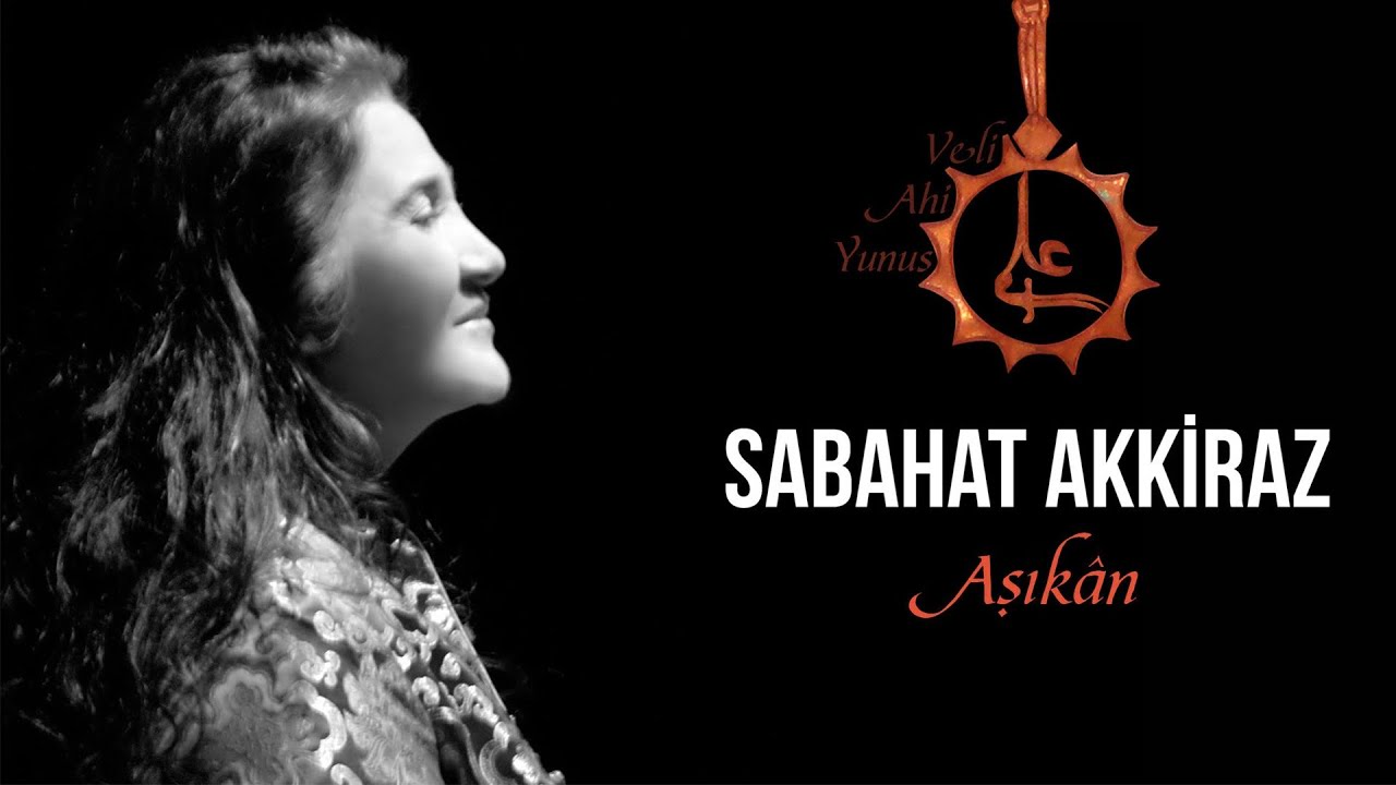 Sabahat Akkiraz - Aşikan [ Albüm Tanıtım Videosu ] - YouTube