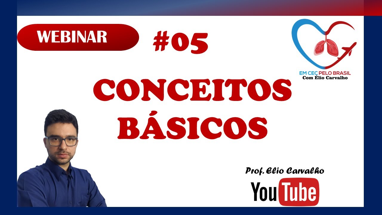 WEBINAR #05 - CONCEITOS BASICOS DA CEC - YouTube