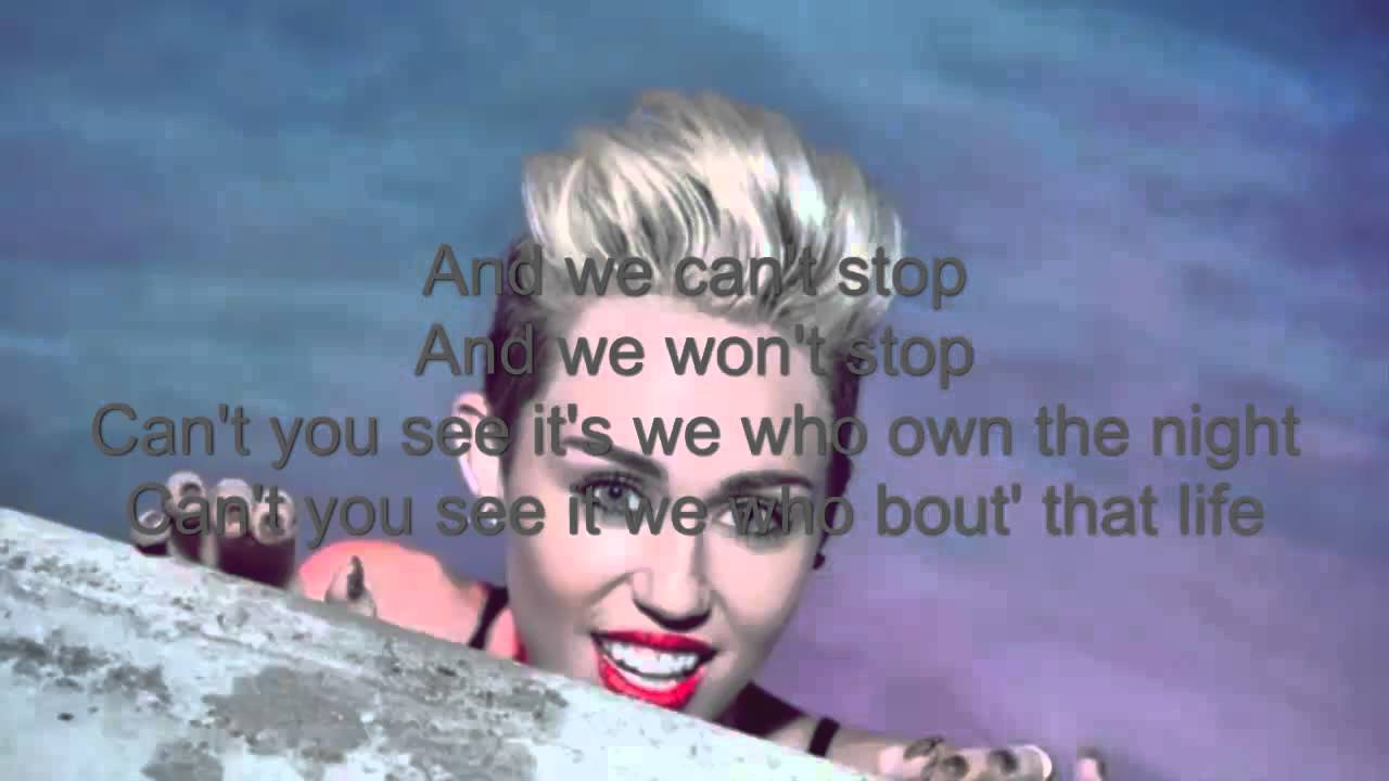 (Lyrics) Miley Cyrus - We Can´t Stop - YouTube