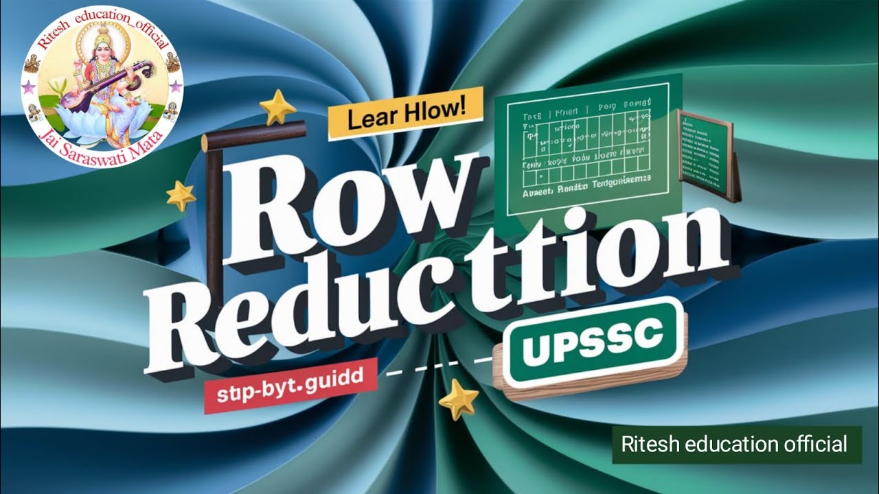 Row reduction || UPSC || how to solve row reduction method #video # ...